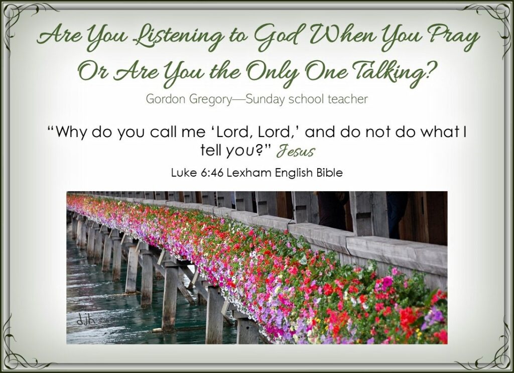 Are You Listening to God? – My Journey – by Doris High